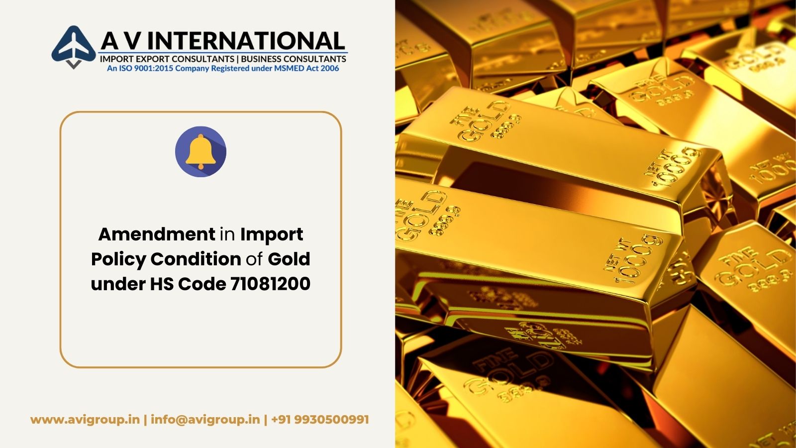 Amendment in Import Policy Condition of Gold under HS Code 71081200