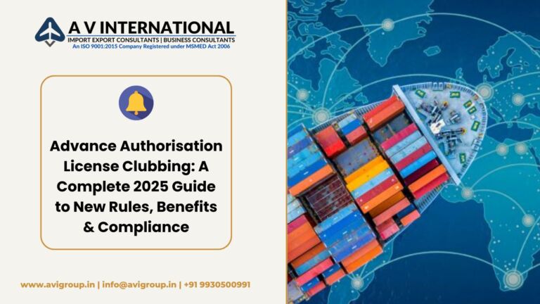 How to Apply for Advance Authorisation License Clubbing in 2025?