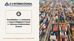 How to Extend Export Obligation for Advance Licence